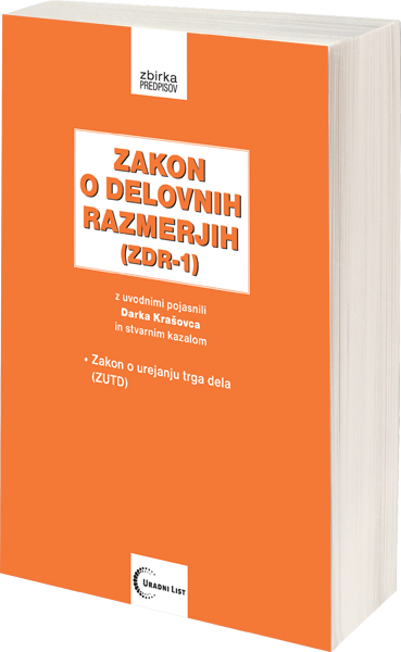 Zakon o delovnih razmerjih (ZDR-1) | Uradni list